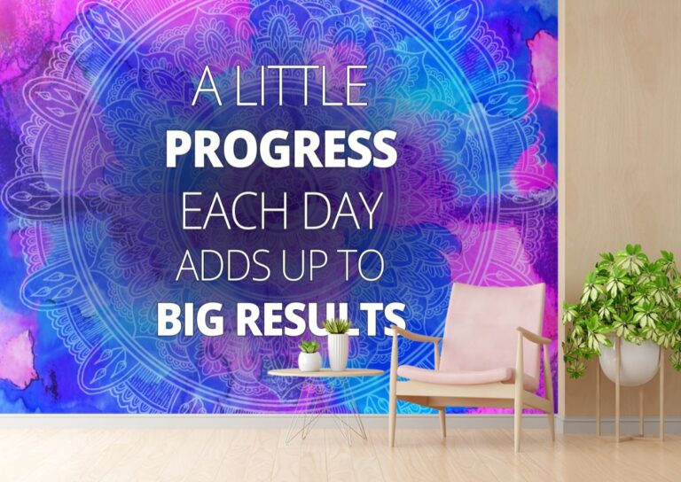 A Little Progress Each Day, Motivational Wallpaper for Wall - Magicdecor®