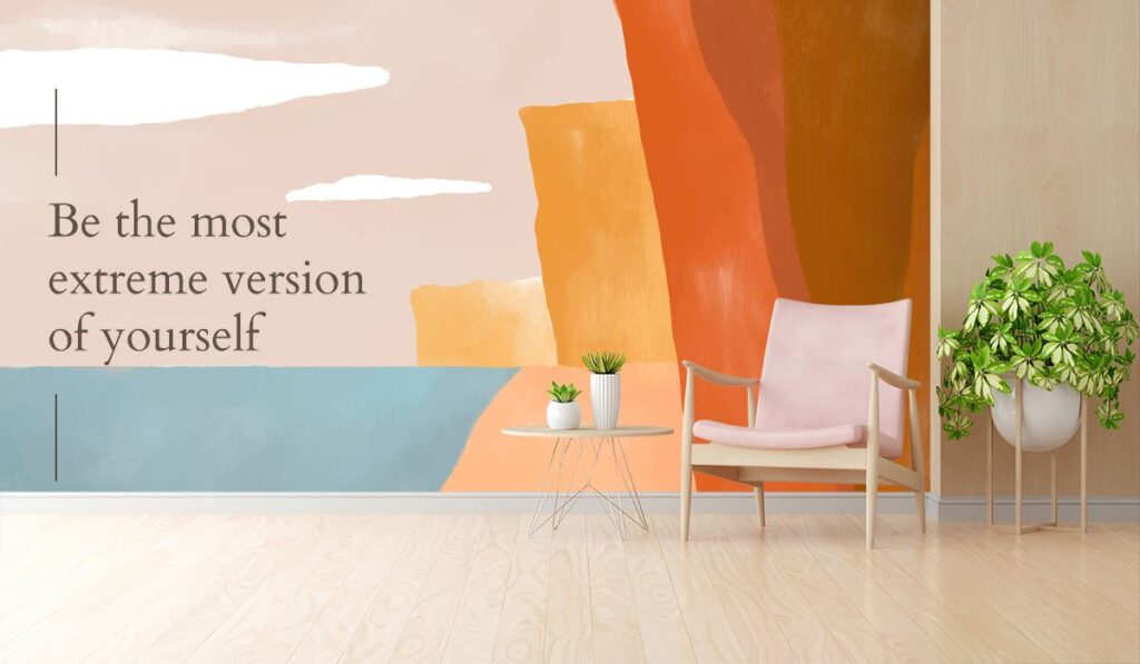 Be The Most Extreme Version of Yourself, Motivational Wallpaper for ...