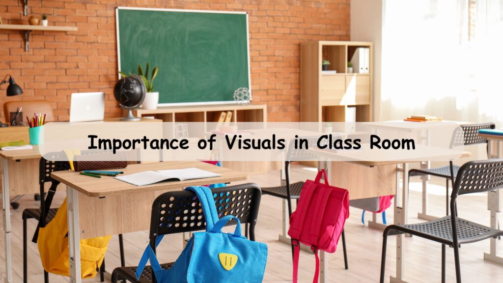 Importance of Visuals in Classroom - Magicdecor®