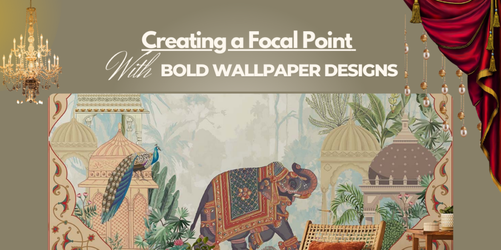 Create a Focal Point with Bold Wallpaper Designs