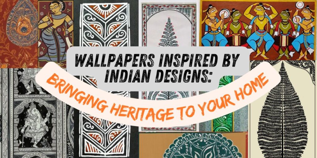 Indian Design Wallpapers: Bring Heritage to Your Home